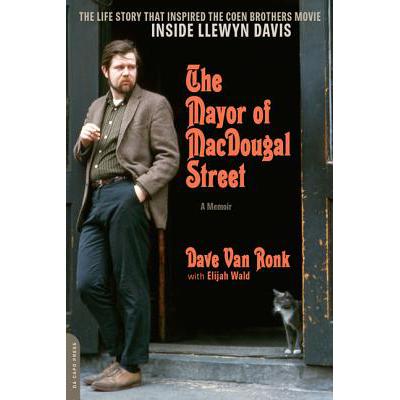Mayor of MacDougal Street [2013 edition]: A ...