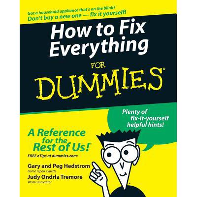 How To Fix Everything For Dummies [Wiley生活类]