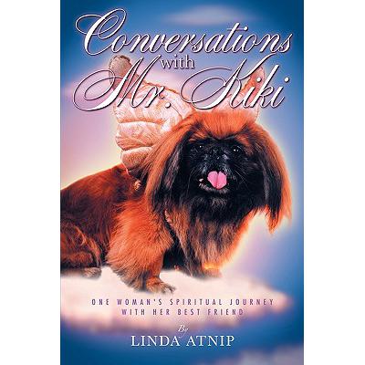 Conversations with MR Kiki: One Woman's Spir...