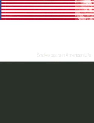 Shakespeare in American Life