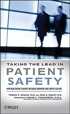 Taking The Lead In Patient Safety: How