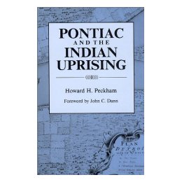 Pontiac and the Indian Uprising