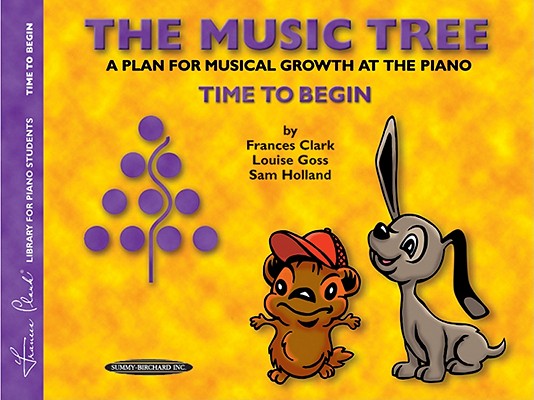 The Music Tree Student's Book: Time to