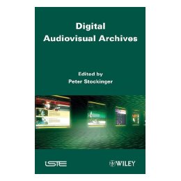 Digital Audiovisual Archives