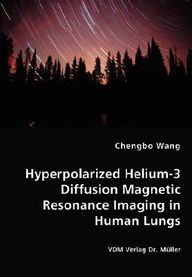 Hyperpolarized Helium-3 Diffusio