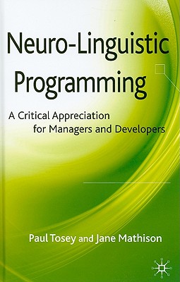 Neuro-Linguistic Programming: A Critical