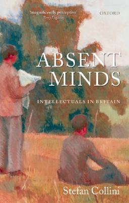 Absent Minds: Intellectuals