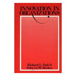 Innovations in Organizations: Innovation