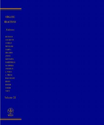 Organic Reactions, Volume 58