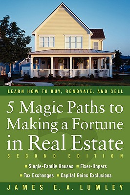 5 Magic Paths To Making A Fortune In