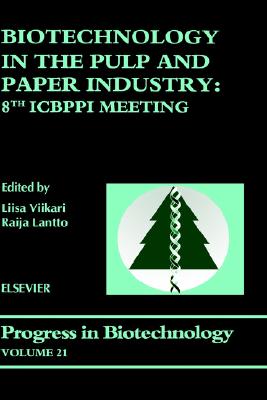 Biotechnology in the Pulp and Paper