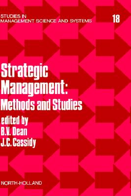Strategic Management: Methods an