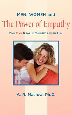Men, Women, and the Power of Empathy: