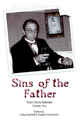 Tales from Salome Volume II: Sins of the