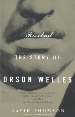 Rosebud: The Story of Orson