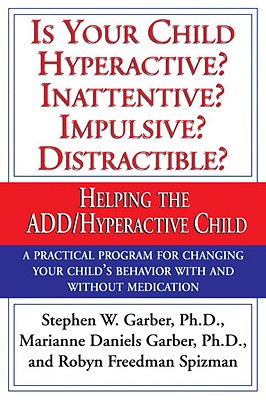 Is Your Child Hyperactive? Inattentive?