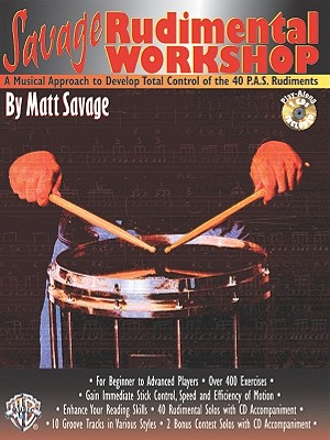 Savage Rudimental Workshop: A Musical