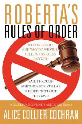 Roberta'S Rules Of Order: Sail Through