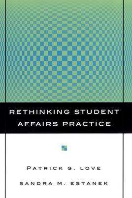 Rethinking Student Affairs