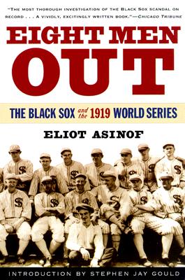 Eight Men Out: The Black Sox and the