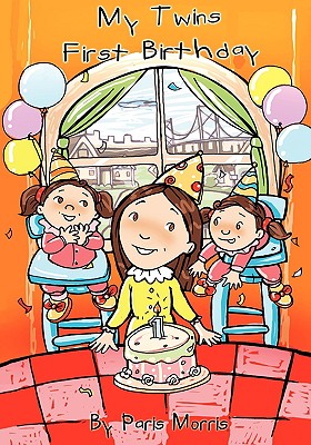 My Twins' First Birthday