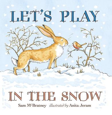 Let's Play in the Snow: A Guess How Much I Love You Storybook [Board book] 英文原版