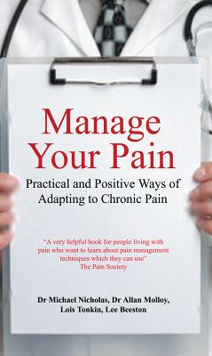 Manage Your Pain: Practical and Positive