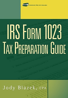 Irs Form 1023 Tax Preparation Guide