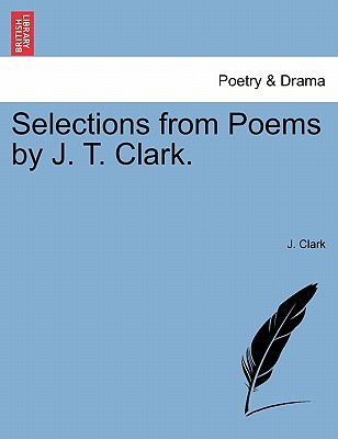 Selections from Poems by J. T