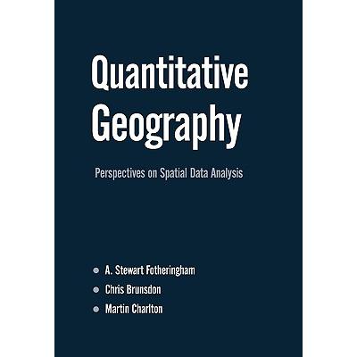 Quantitative Geography: Perspectives on Spatial Data Analysis