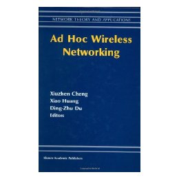 Ad Hoc Wireless Networking