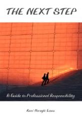 The Next Step: A Guide to Professional