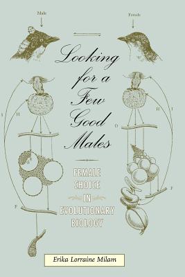 Looking for a Few Good Males: Female