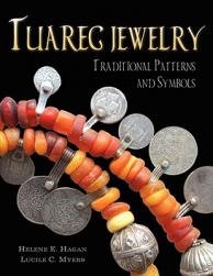 Tuareg Jewelry: Traditional Patterns and