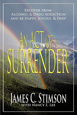 An Act of Surrender: Recover from Drug
