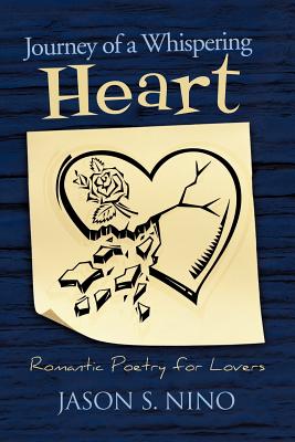 Journey of a Whispering Heart: Romantic