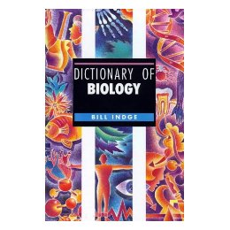 Dictionary of Biology