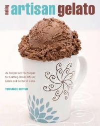Making Artisan Gelato: 45 Recipes and