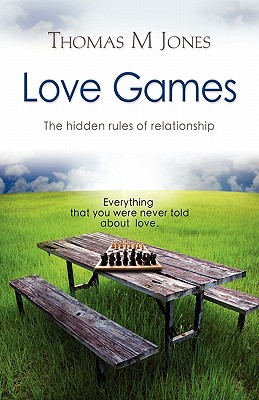 Love Games: The Hidden Rules of