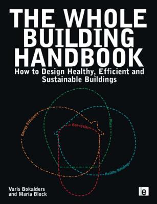 The Whole Building Handbook: How to