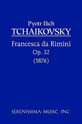 Francesca Da Rimini, Op. 32