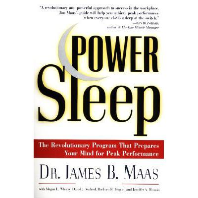 Power Sleep: The Revolutionary Program That Prepares Your Mind for Peak Performance