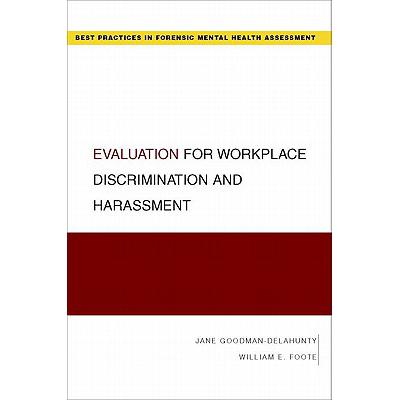 Evaluation for Workplace Discrimination and Harassment