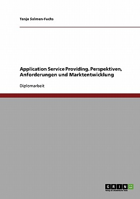 Application Service Providing.