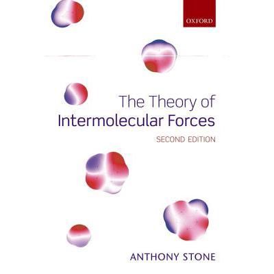 The Theory of Intermolecular Forces