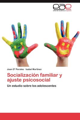 Socializaci N Familiar y Ajuste