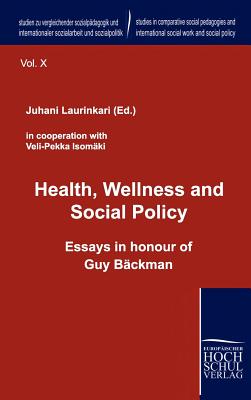 Health, Wellness and Socia