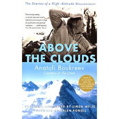 Above the Clouds: The Diaries of a High-Alti...