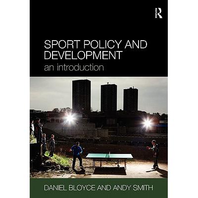 Sport Policy and Development: An Introduction