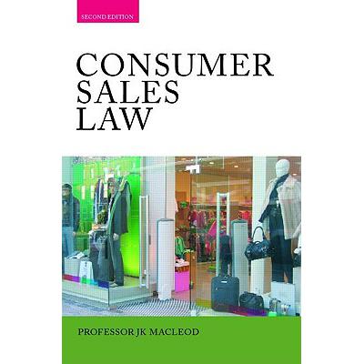 Consumer Sales Law : The Law Relating to Con...